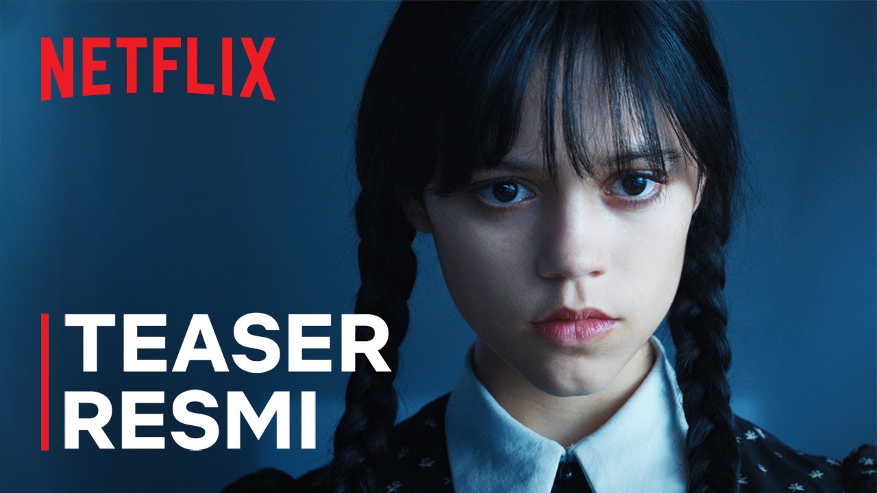 Wednesday Addams Musim Pertama | Teaser Resmi | Netflix - Saktipost